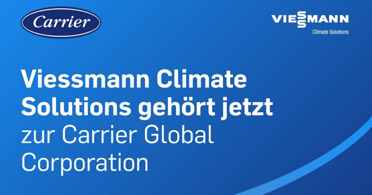Carrier besiegelt Übernahme von Viessmann Climate Solutions | Viessmann ...
